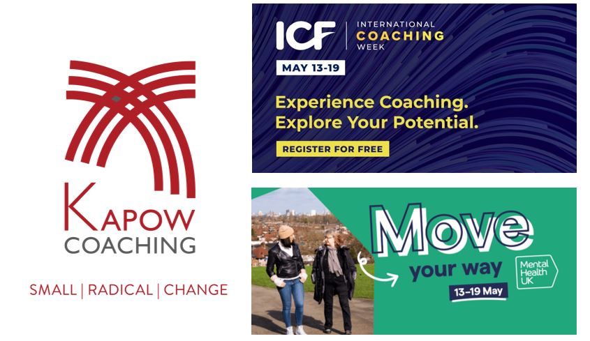 Mental Health Awareness and ICF Coaching Week - Kapow Coaching ...